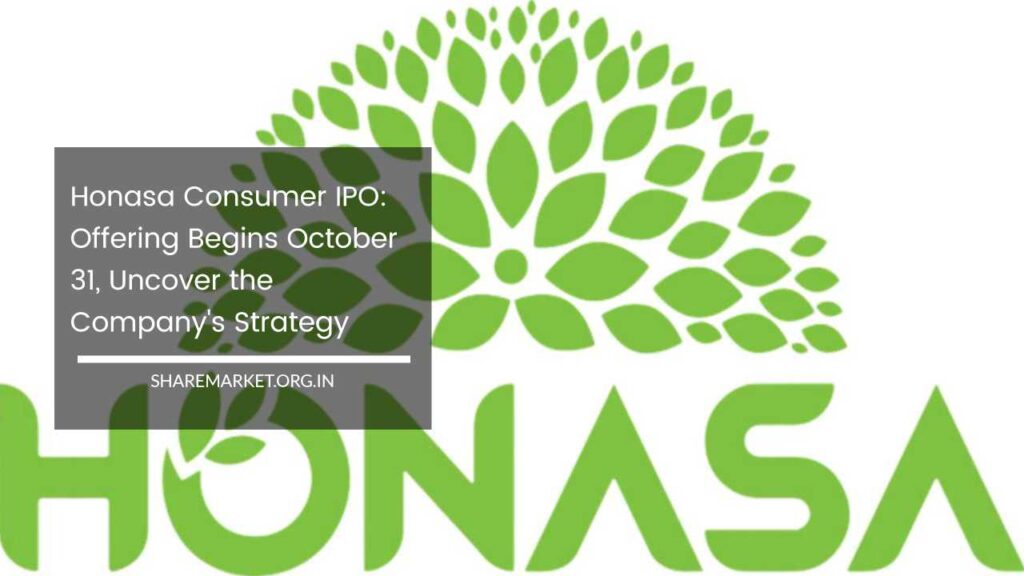 Honasa Consumer IPO: Offering Begins October 31, Uncover The Company's ...