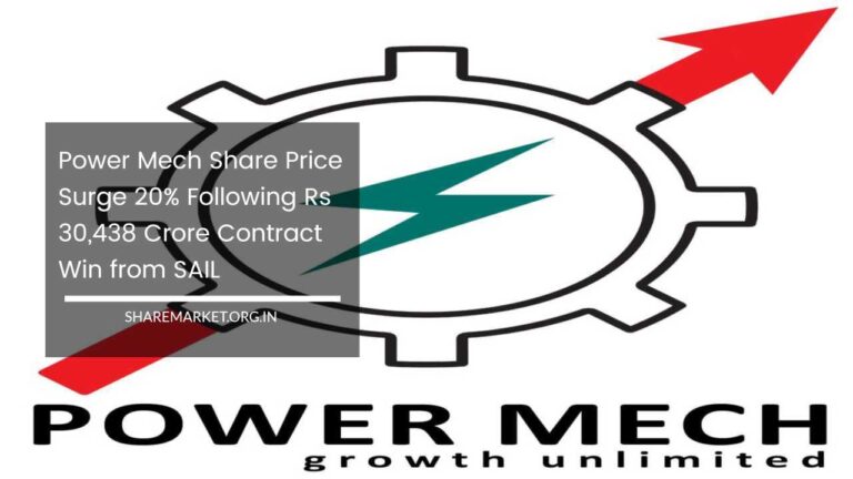 Power Mech Share Price Surge 20% Following Rs 30,438 Crore Contract Win ...